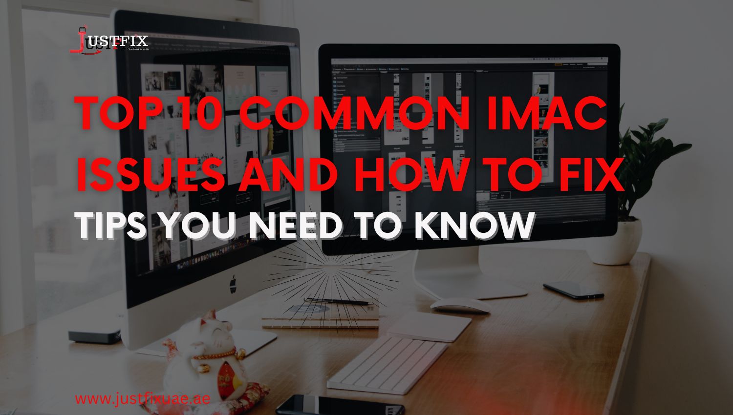Top 10 Common iMac Issues and Best Solutions